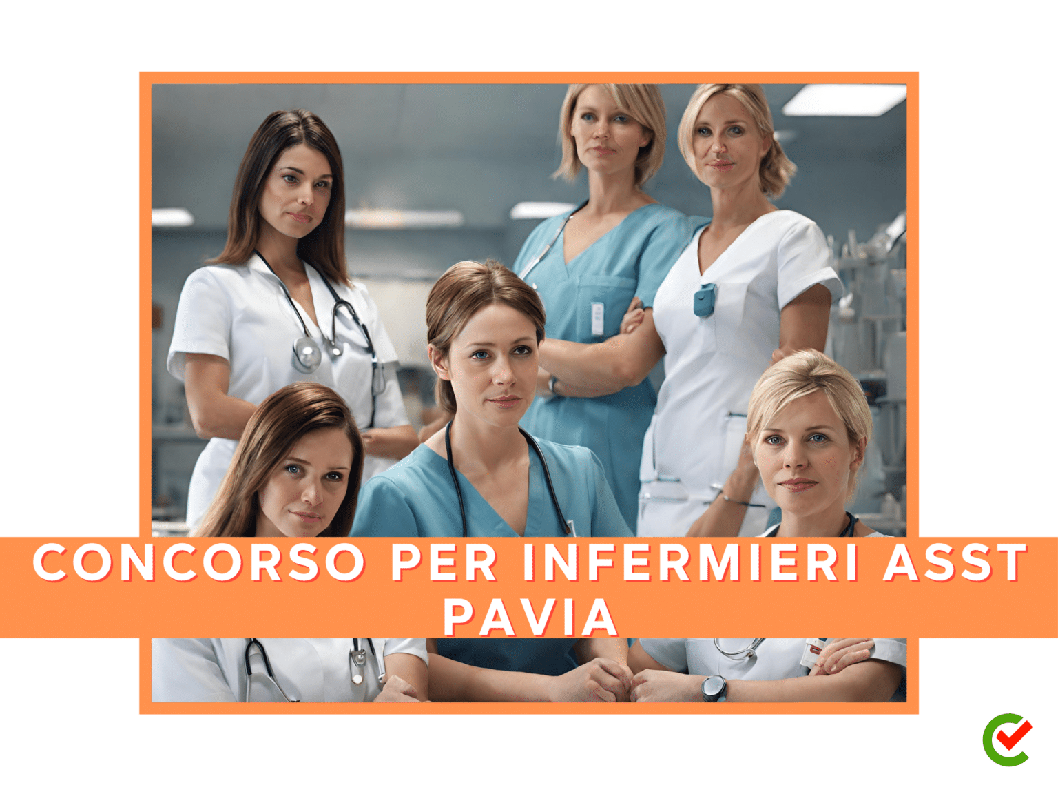 Concorsi Infermieri 2024 non scaduti – Tutti i bandi