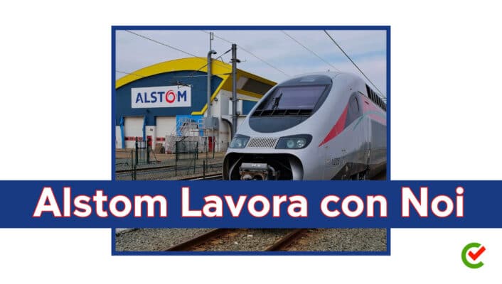 Alstom lavora con noi - Assunzioni e Posizioni Aperte