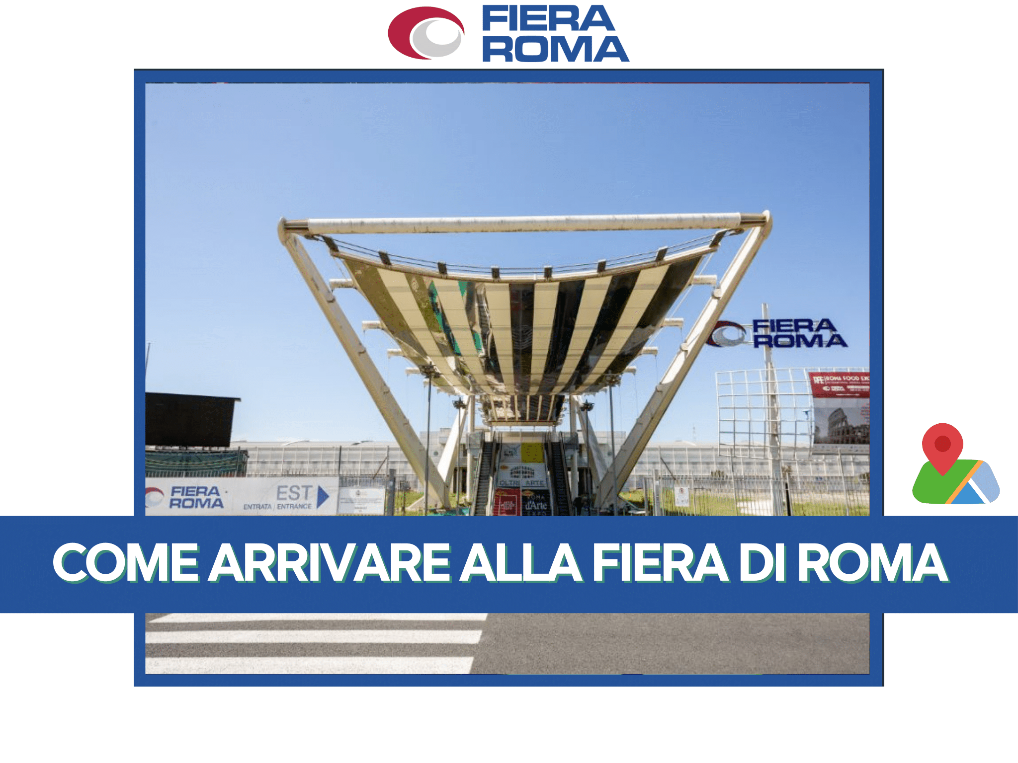 Come arrivare alla Fiera di Roma: le migliori opzioni