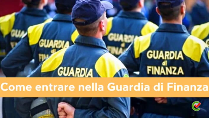 Come entrare nella Guardia di Finanza – La guida completa