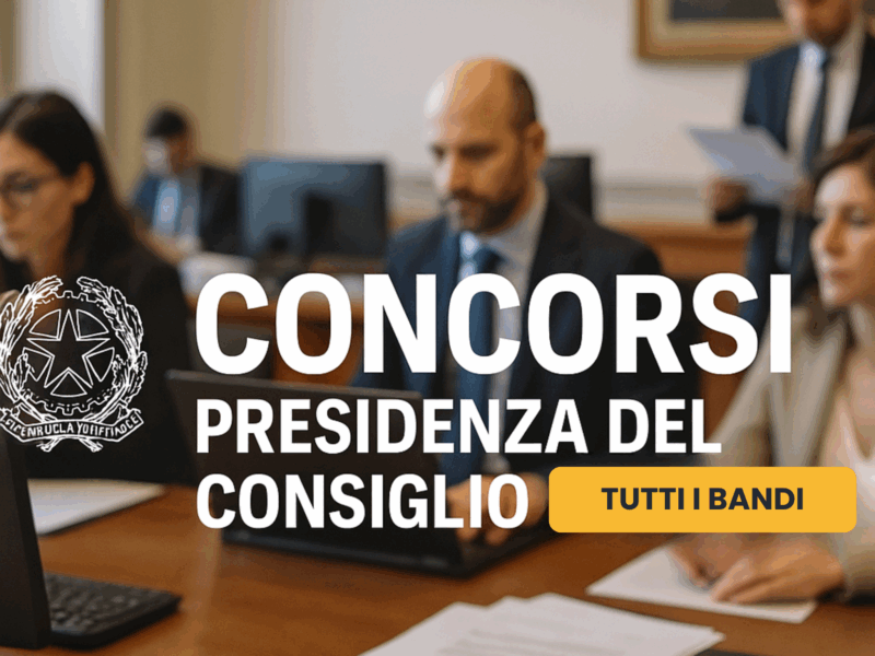 Concorsi Presidenza del Consiglio dei Ministri: Guida!