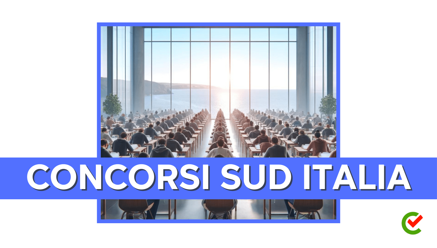 Concorsi Sud Italia: 150mila posti in arrivo