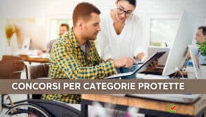 Concorsi pubblici Categorie Protette 2024