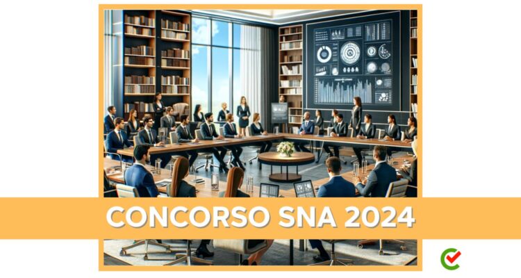 Concorso SNA Dirigenti 2024 - Prova preselettiva Concorso SNA Dirigenti 2024 - Prova preselettiva