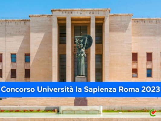 Concorsi Università La Sapienza Roma 2023 – Bandi in scadenza