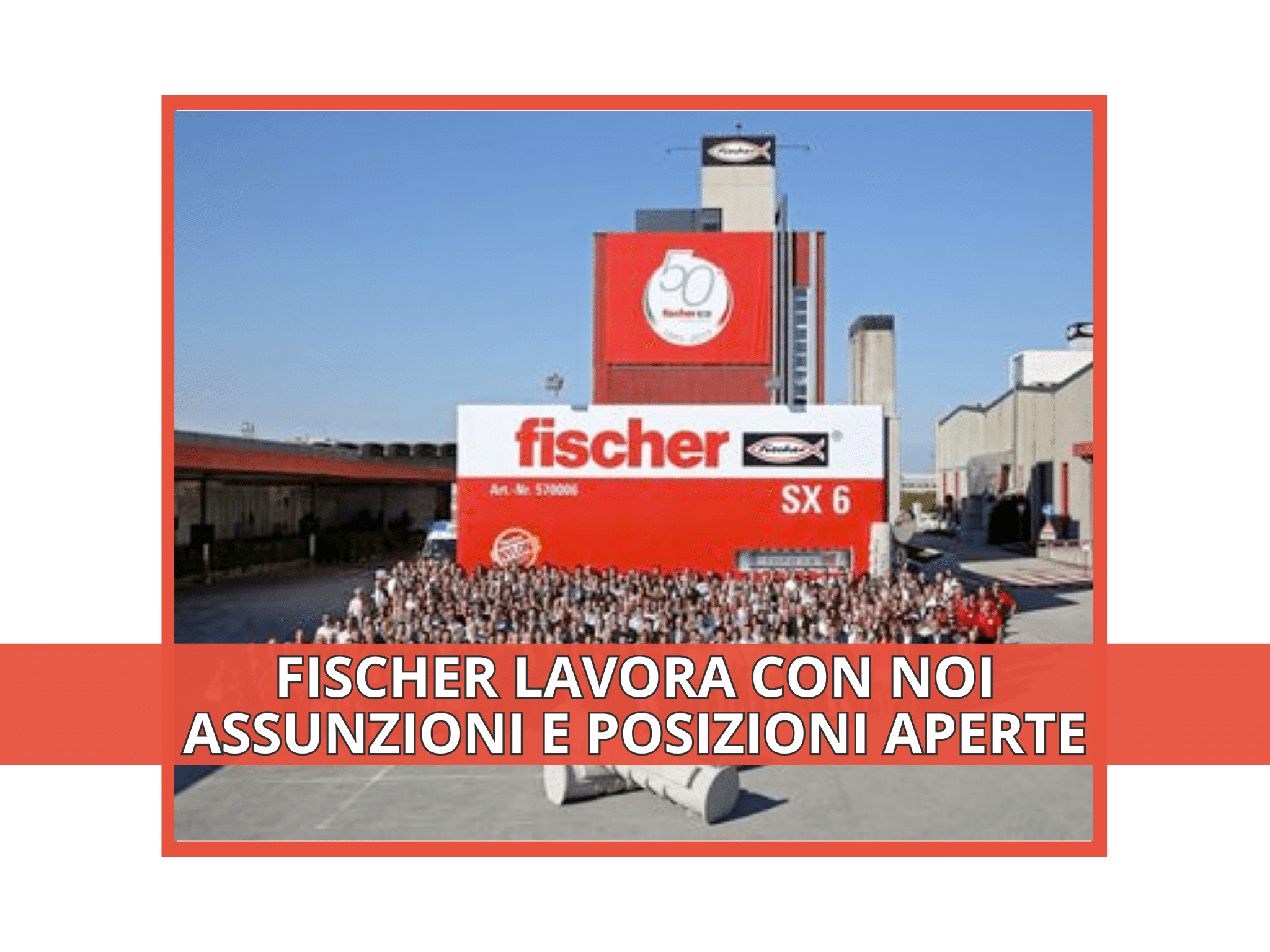 Fischer lavora con noi: requisiti e figure ricercate