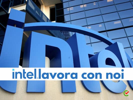 INTEL lavora con noi - Assunzioni e Posizioni Aperte
