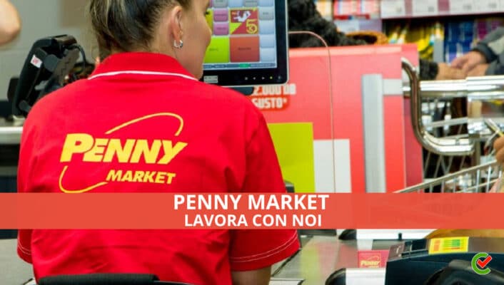 Penny Market Lavora con noi - Posizioni Aperte