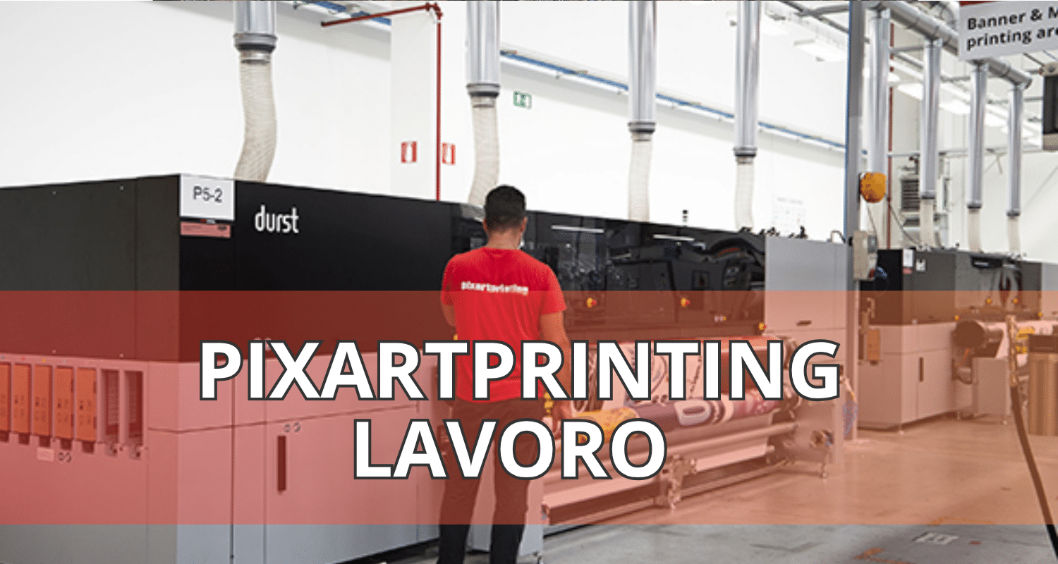 Pixartprinting lavoro: Requisiti e Figure Ricercate