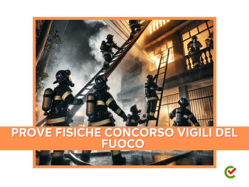 Prove Fisiche Concorso Vigili del Fuoco – La guida