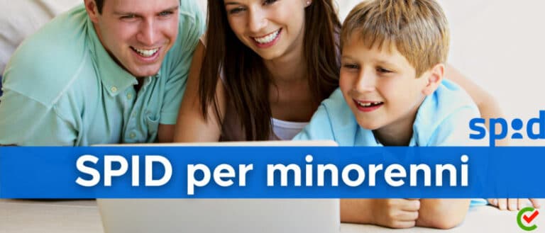 SPID per minorenni – Come si ottiene – La guida di Concorsando.it