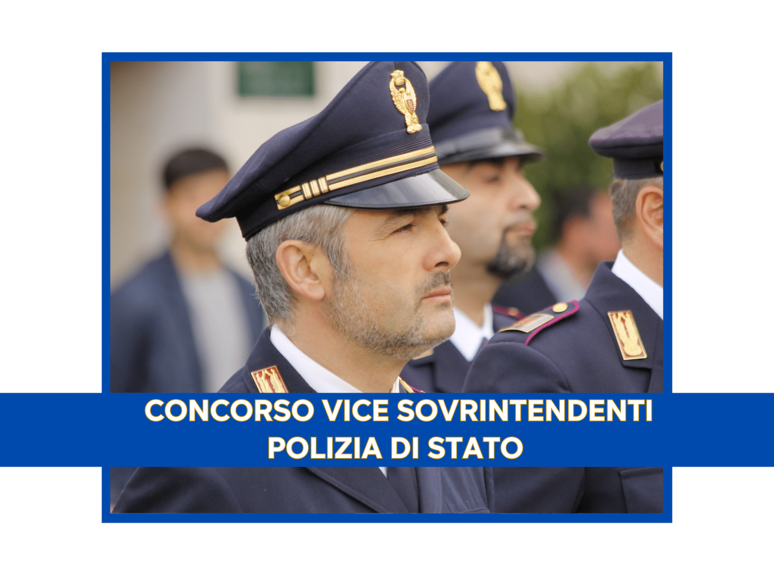 Come diventare Commissario Polizia di Stato – La guida